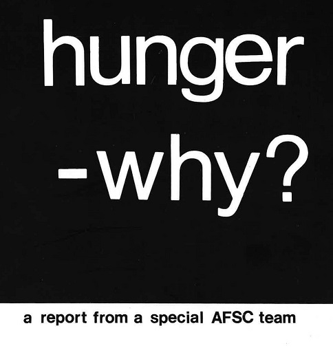 Hunger -Why- A report from a special AFSC team | American Friends ...