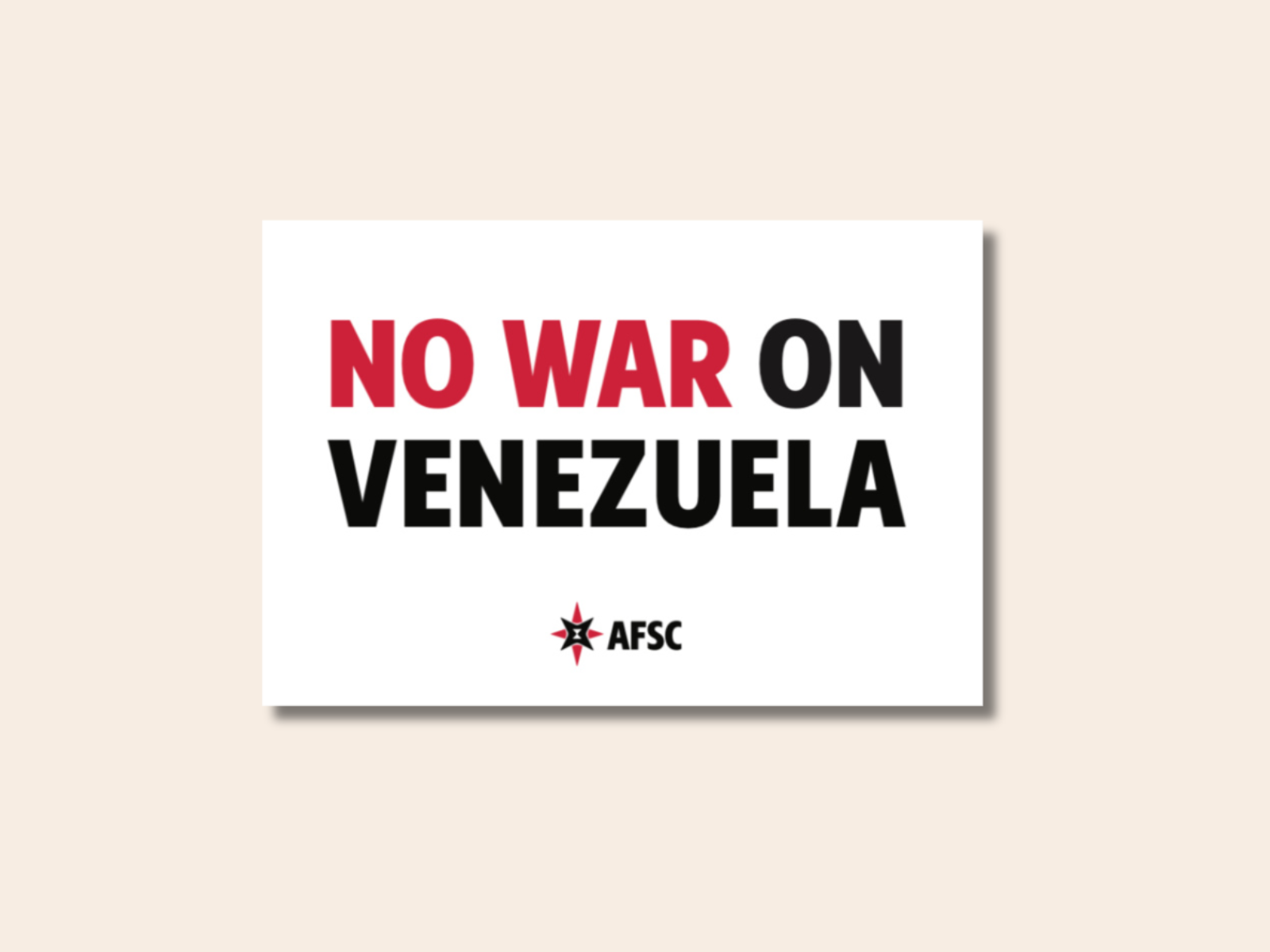 No War on Venezuela Poster | American Friends Service Committee
